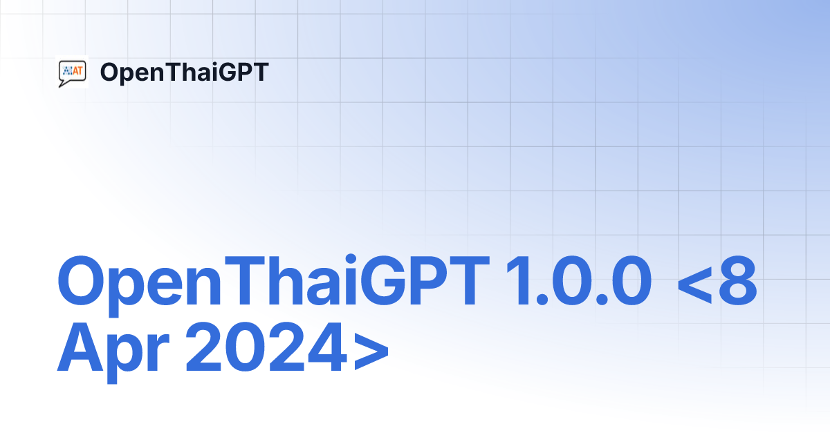 OpenThaiGPT 1.0.0 | OpenThaiGPT