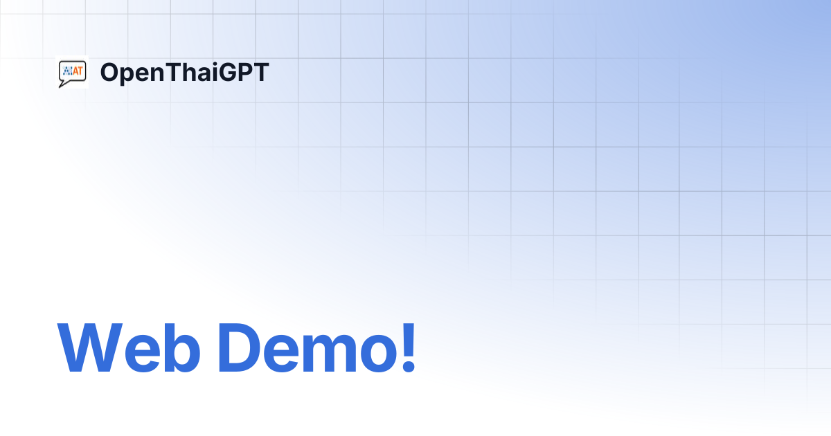 Web Demo! | OpenThaiGPT
